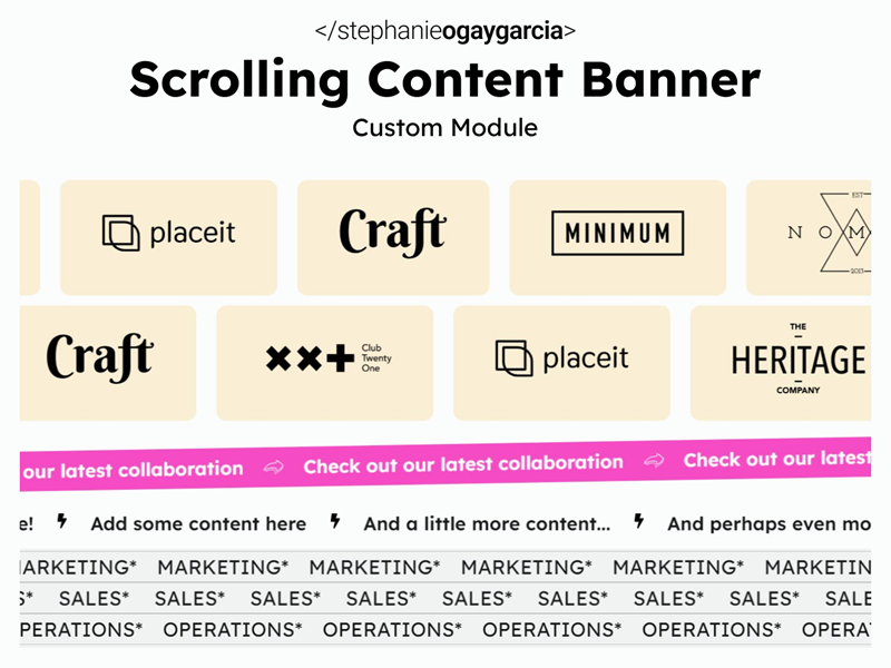 Scrolling Content Banner Module by Stephanie O'Gay Garcia